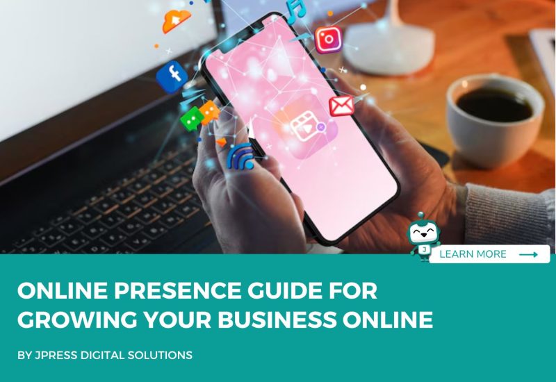 Easy Online Presence Guide for Growing Your Business Online